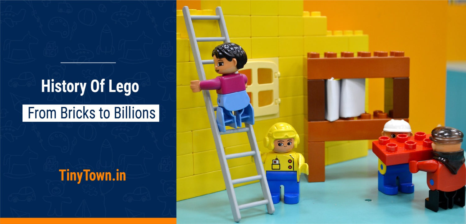 History Of Lego: From Bricks to Billions – TinyTown.in
